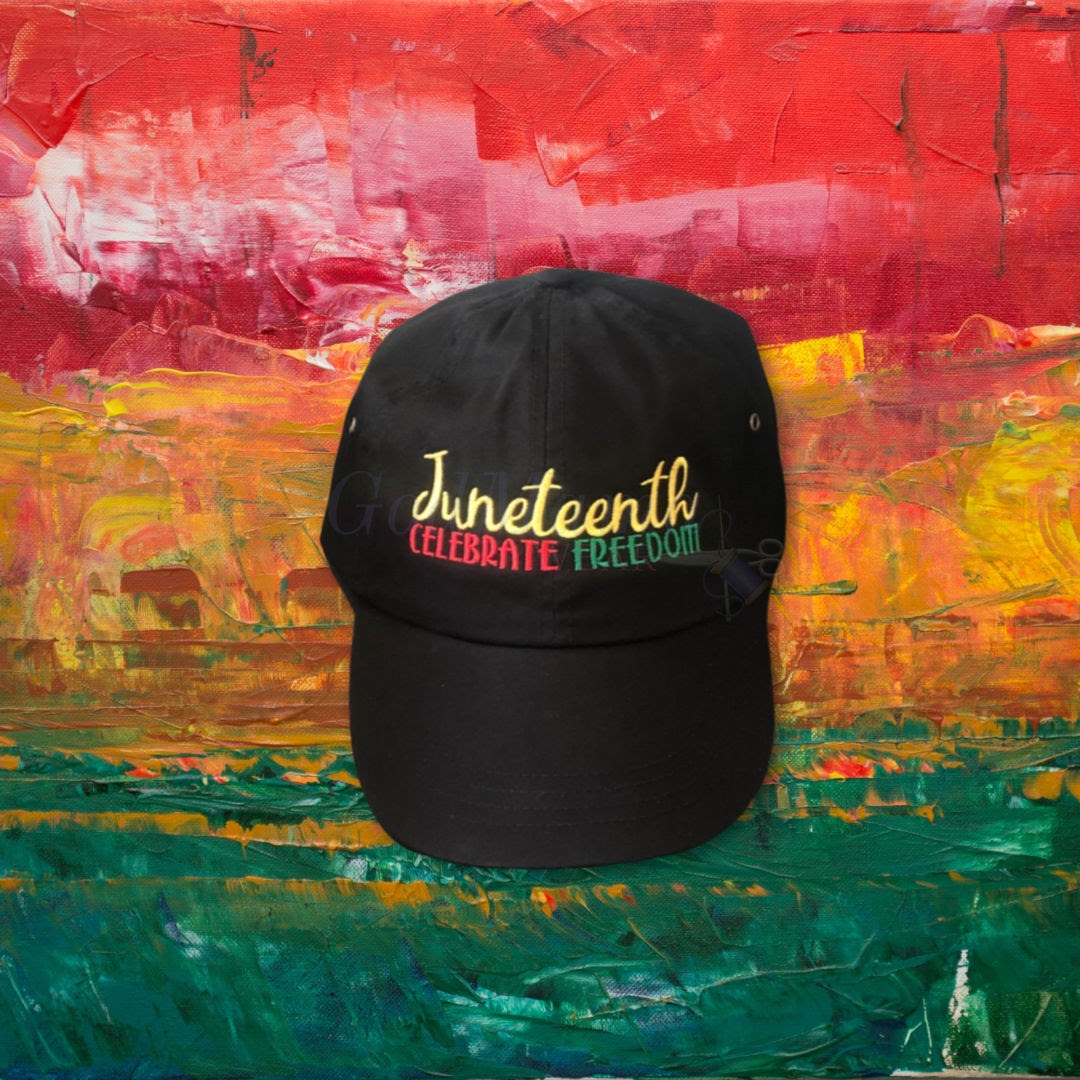 Juneteenth Celebrating Freedom Hat – GodMama Wear